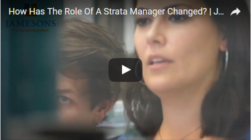 How has the Role of the Strata Manager Changed? - Jamesons